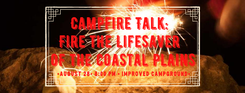 Campfire Talk: Fire the Lifesaver of the Coastal Plains | Alapark