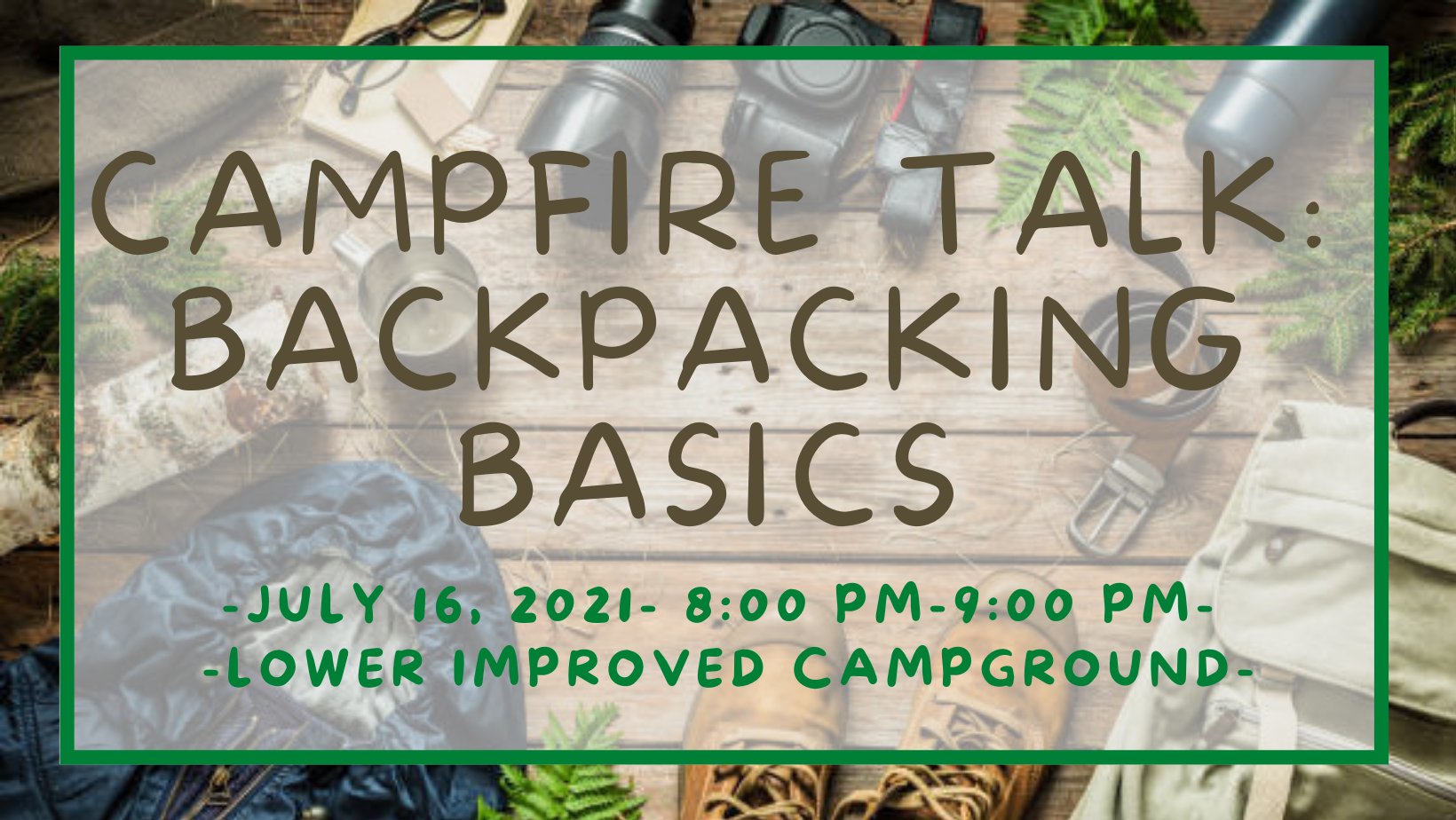 Campfire Talk: Backpacking Basics | Alapark