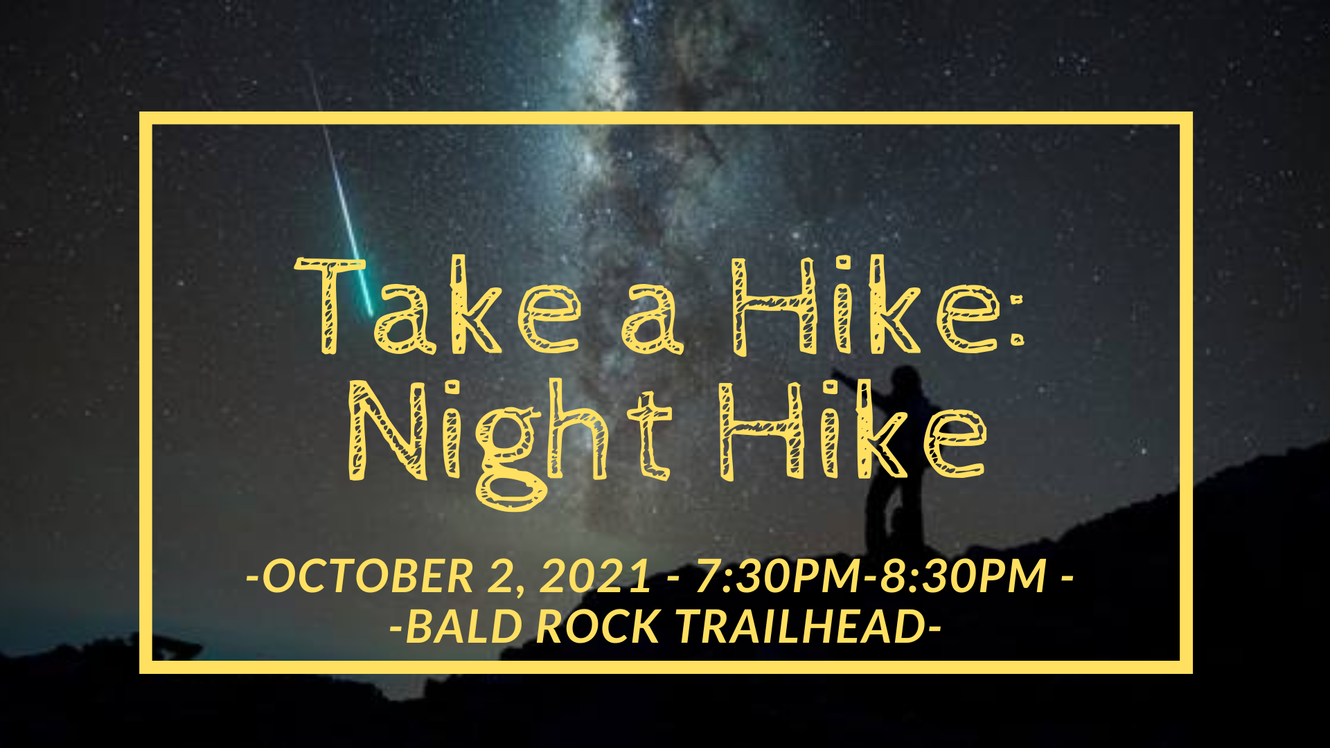 Take a Hike: Night Hike! | Alapark