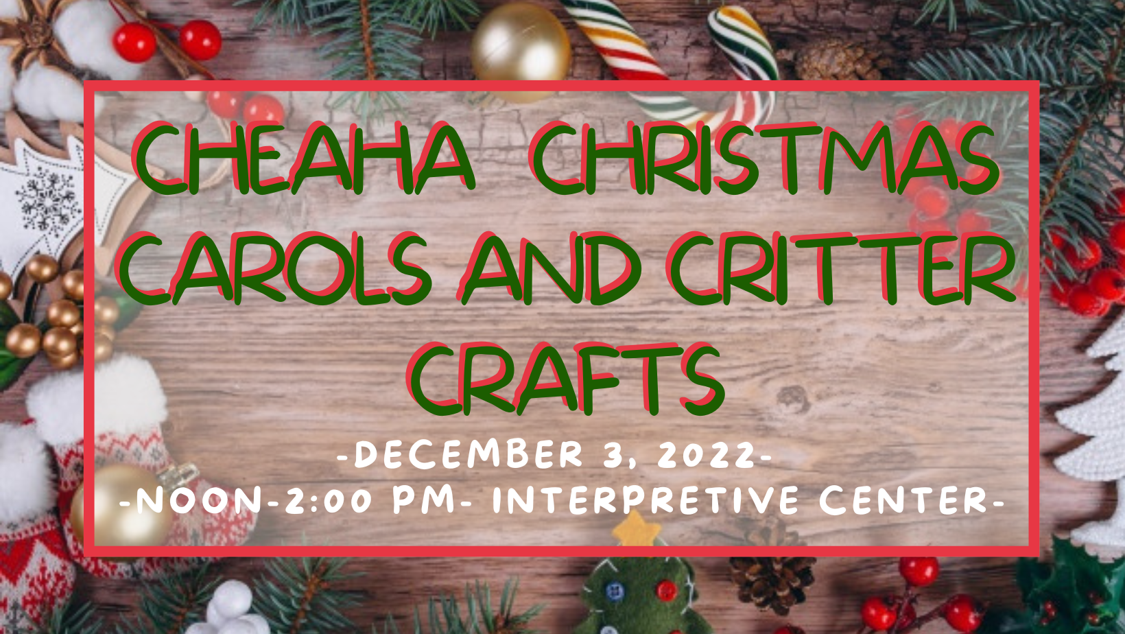 Cheaha Christmas Carols and Critter Crafts | Alapark
